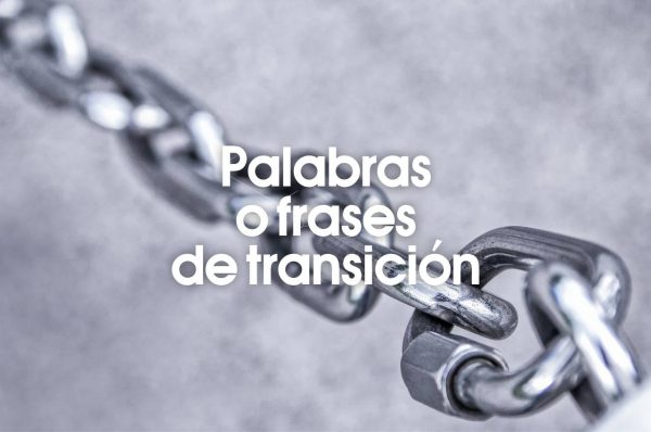 Ejemplos de frases o palabras de transición - Cursos Online